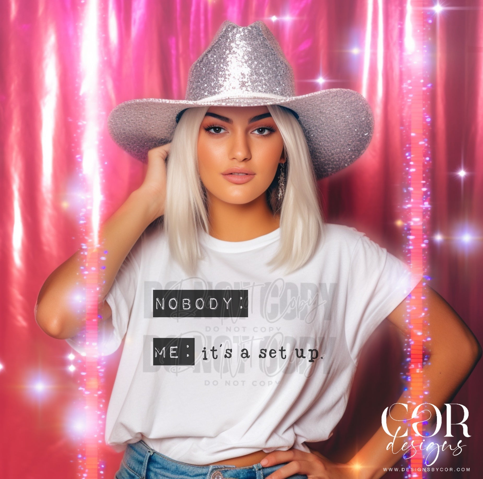 Nobody: Me: it's a set up – trendyteesbyleslie